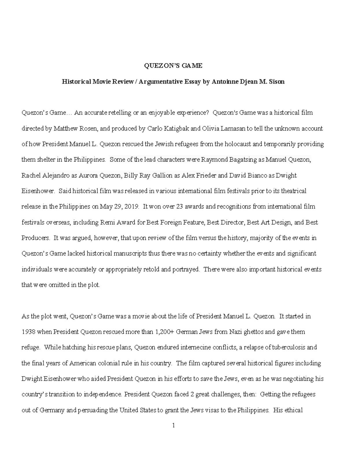 Argumentative Essay Movie Review - 1 QUEZON’S GAME Historical Movie ...