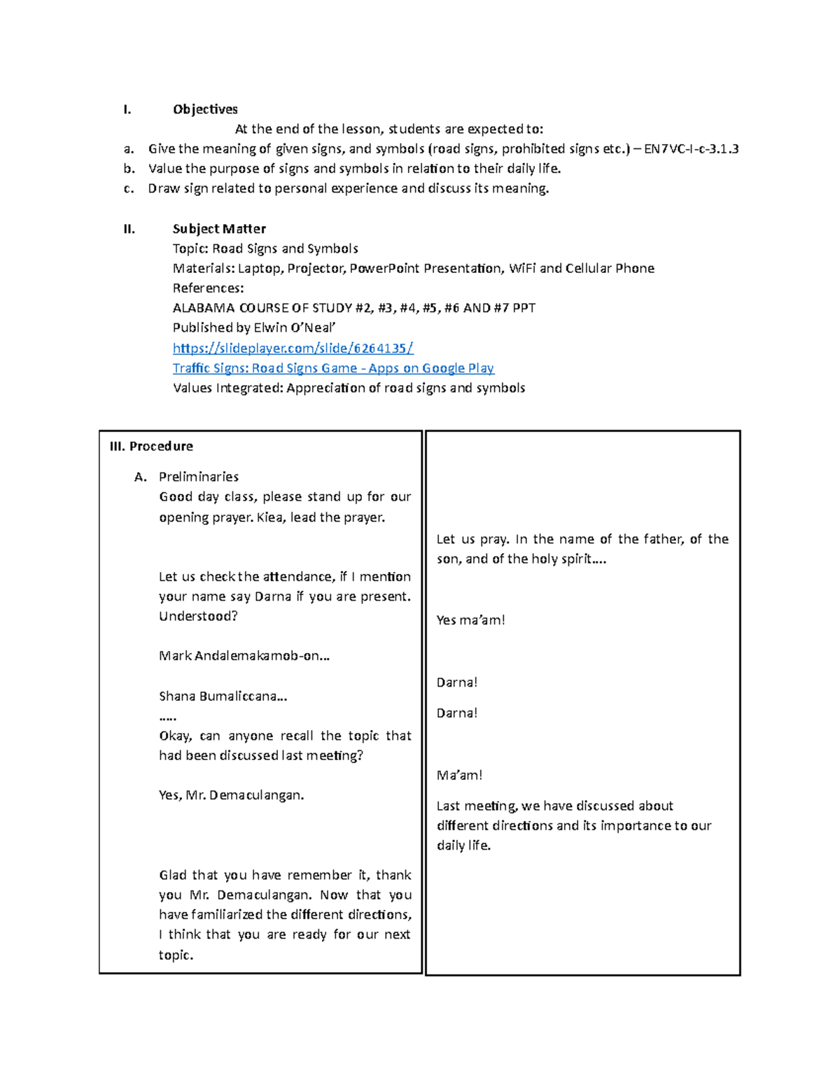 Lesson Plan IBL - IBL for English - I. Objectives At the end of the ...