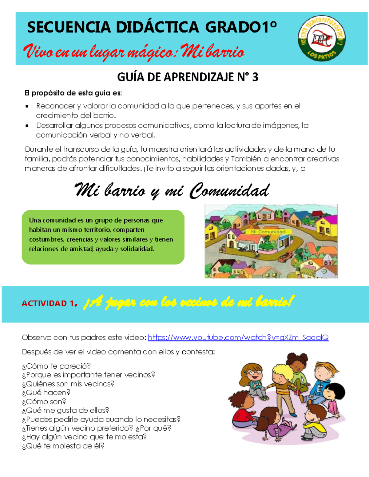 Mi barrio - Una comunidad es un grupo de personas que habitan un mismo ...