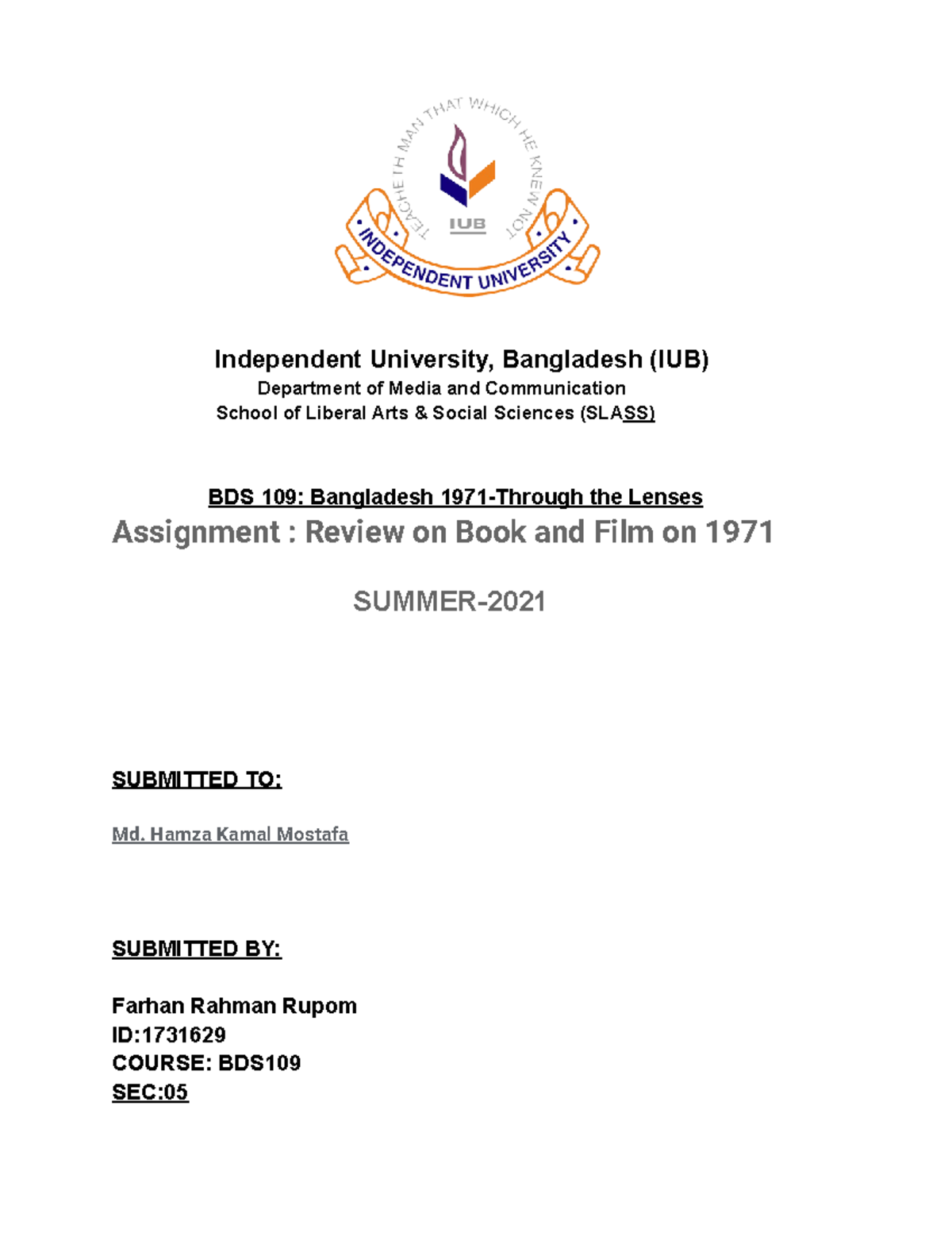 A. bds 109 - bds 109 project - Independent University, Bangladesh (IUB) Department of Media and ...