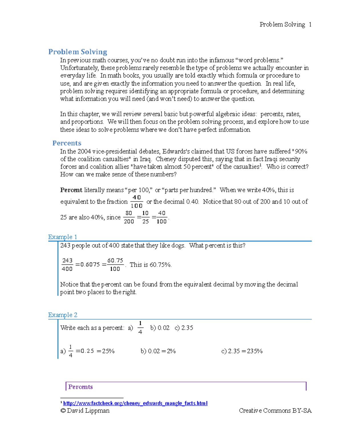 Problem Solving - In math books, you usually are told exactly which ...