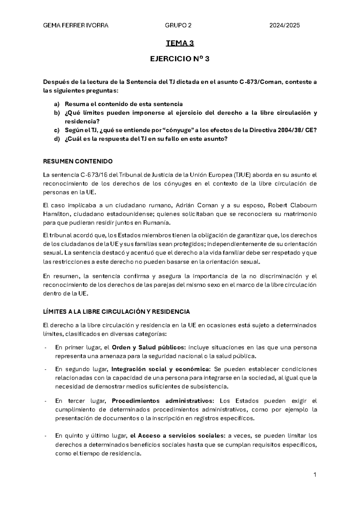 Ejercicio Nº3 T3 - practica tema 3 - GEMA FERRER IVORRA GRUPO 2 2024/ 1 TEMA 3 EJERCICIO Nº 3 ...
