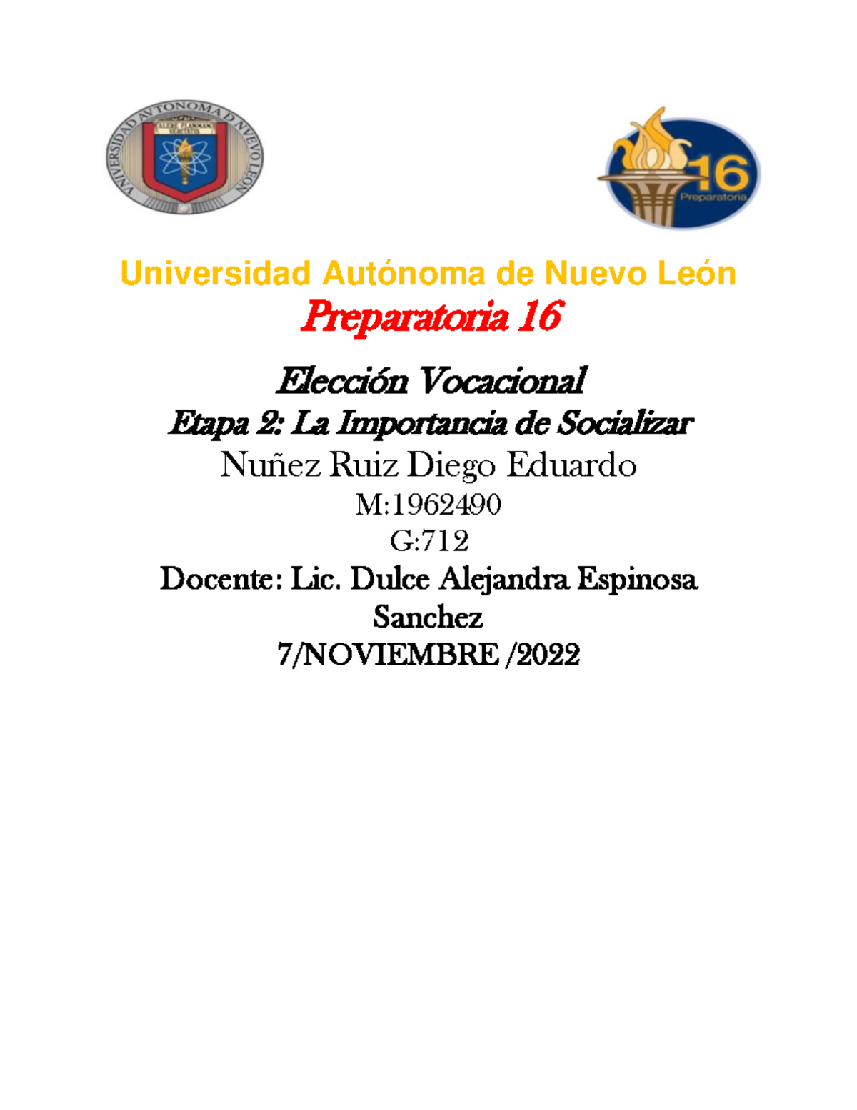 NRDE EV2 EV - Espero les sirva. - Universidad Autónoma de Nuevo León ...