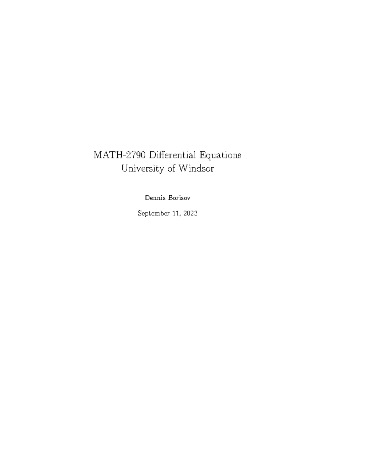 DE Notes 2023 09 11 - MATH-2790 Differential Equations University of ...