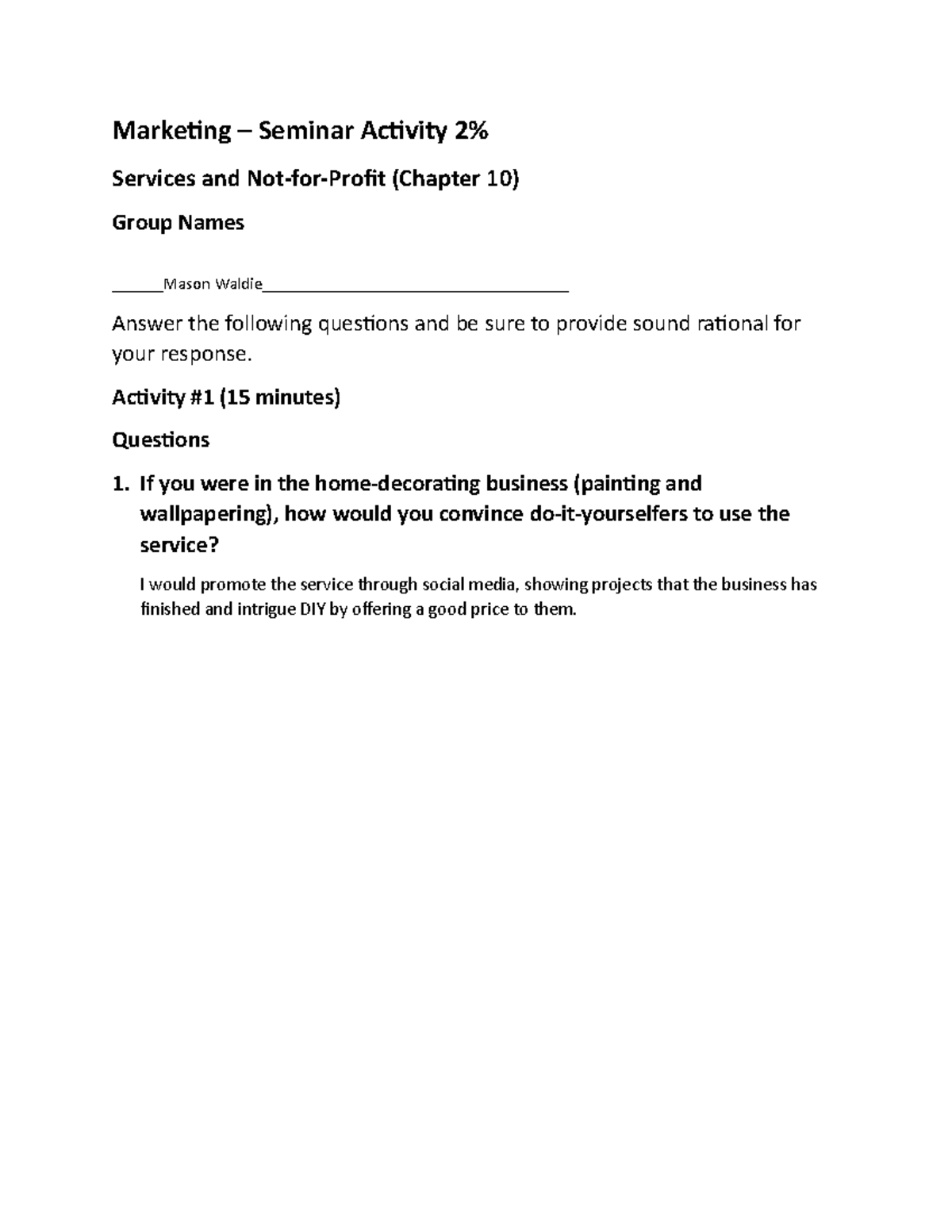 Chapter 10 - Seminar Activity 2% - Marketing – Seminar Activity 2% ...