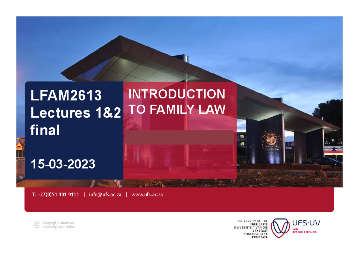 LFAM2613 Lectures 1 and 2 commence 6-PDF - T: +27(0) 401 9111 | info@ufs.ac | ufs.ac ...