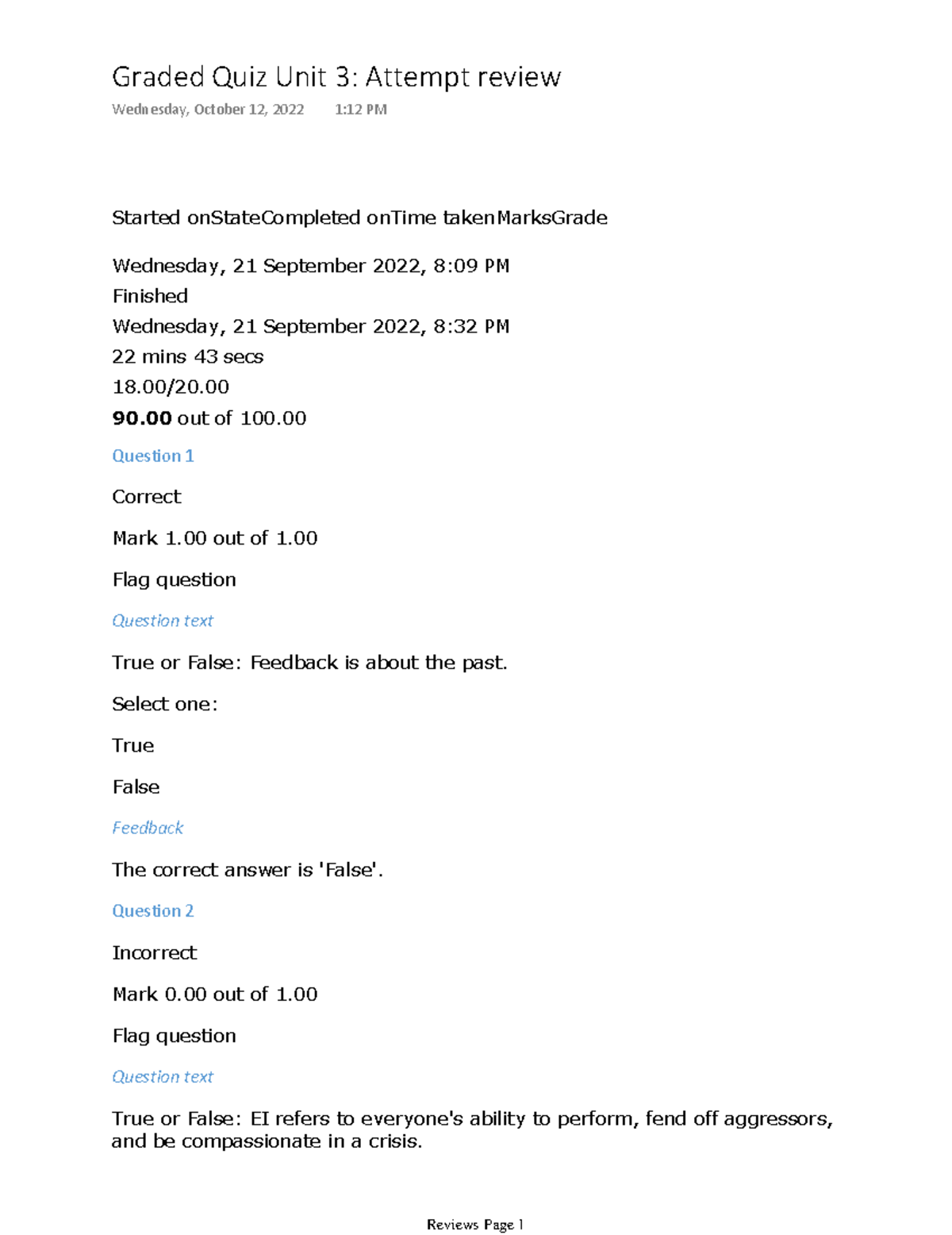 Graded Quiz Unit 3 Attempt review - Started onStateCompleted onTime takenMarksGrade Wednesday ...