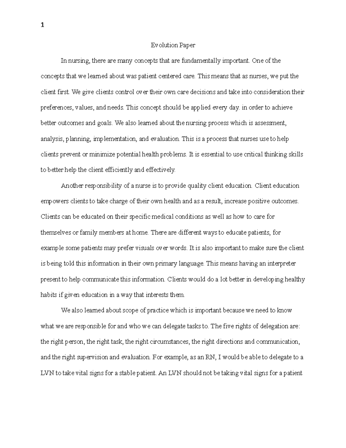 Evolution Paper - 1 Evolution Paper In nursing, there are many concepts ...