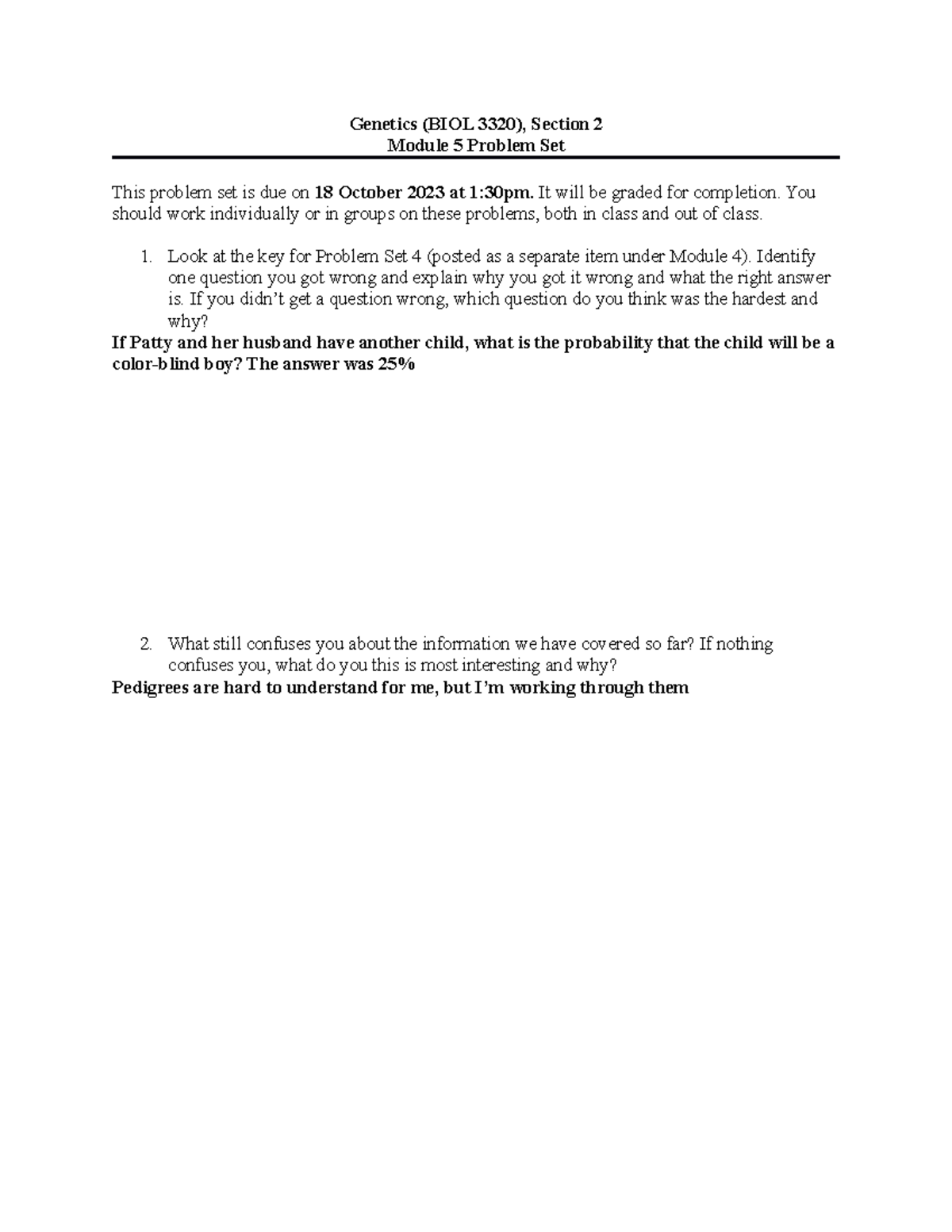 Module 5 Problem Set - Genetics (BIOL 3320), Section 2 Module 5 Problem Set This problem set is ...