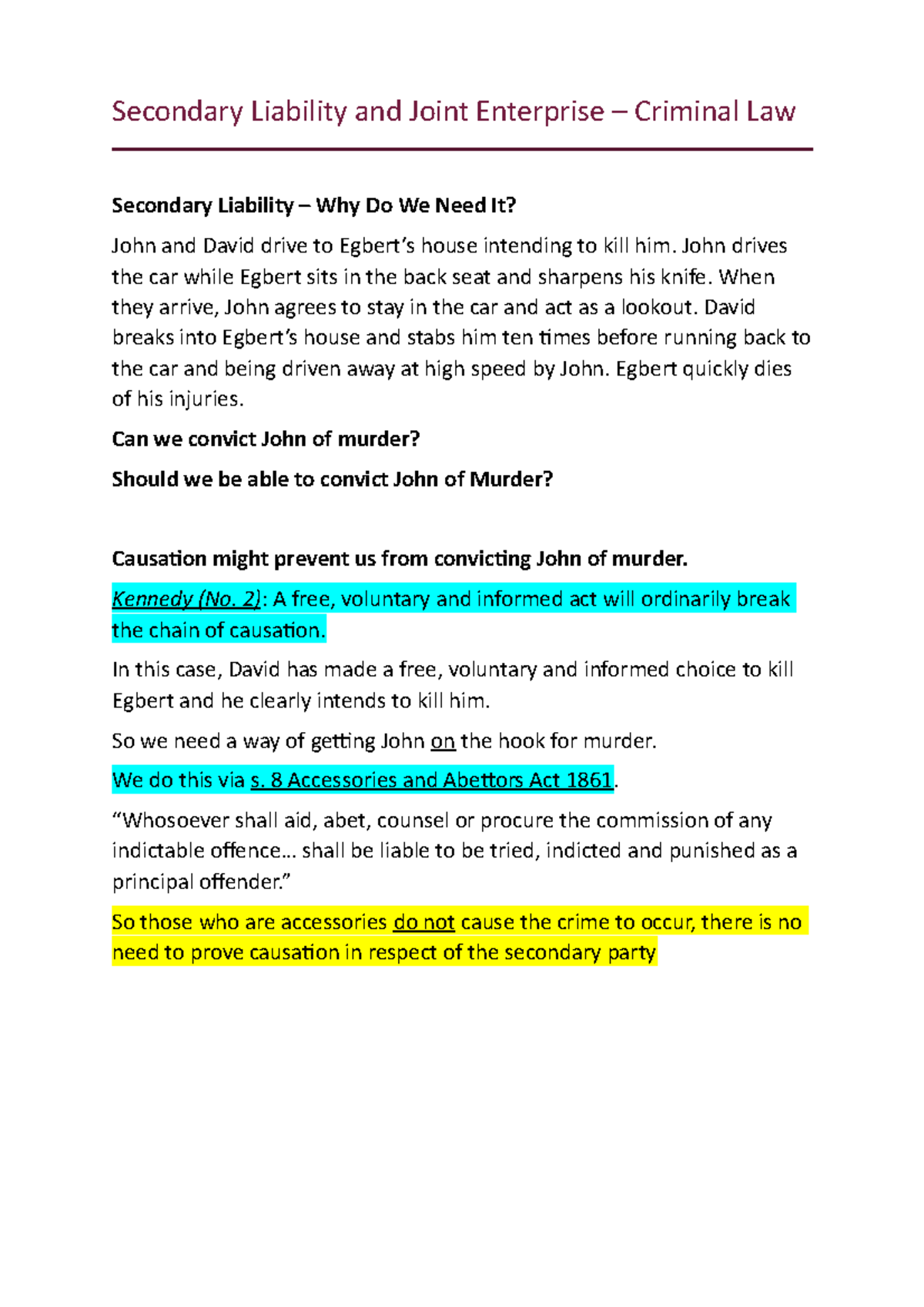 Secondary Liability and Joint Enterprise - Criminal - John drives the ...