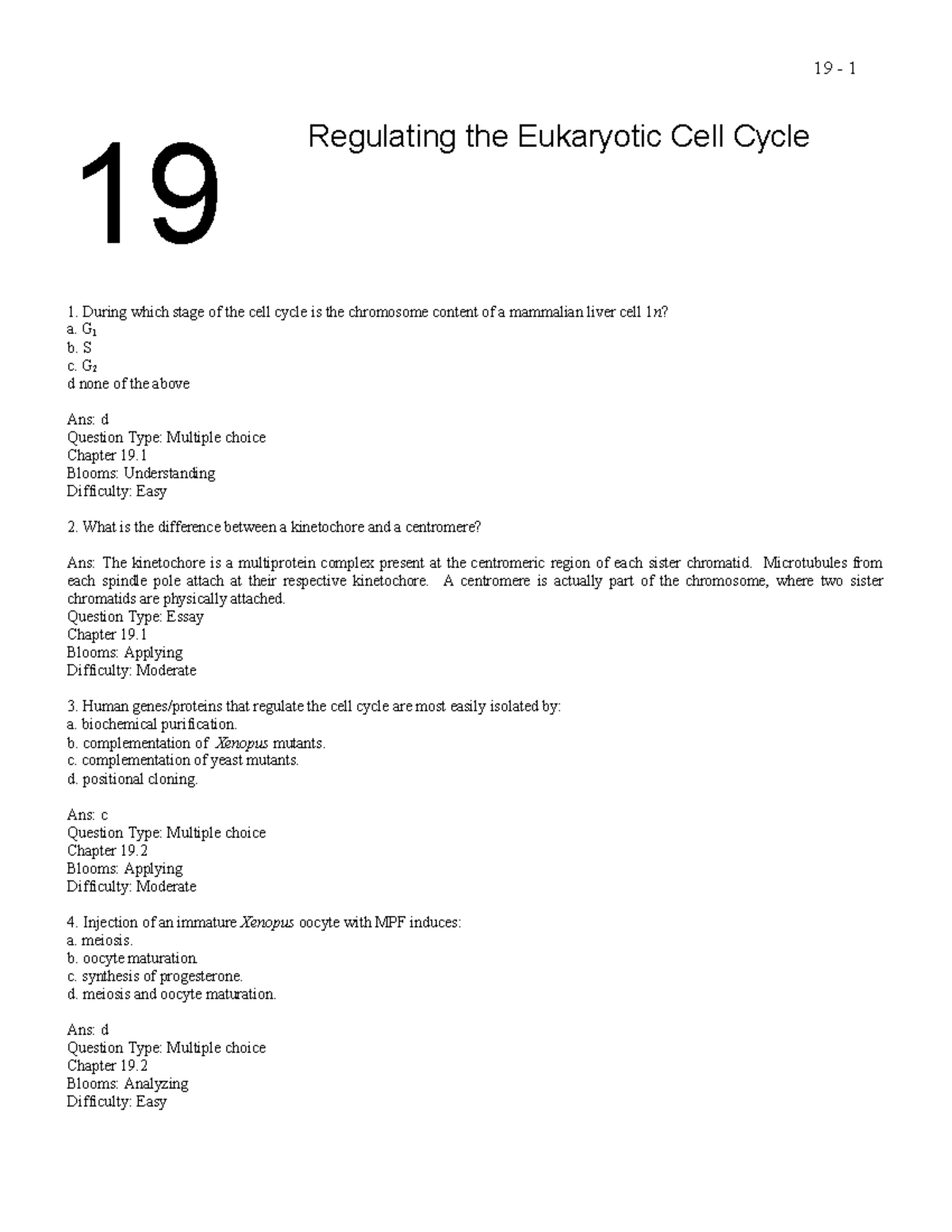 Molecular Cell Biology Lodish 8e Ch19 Test Bank - 19 Regulating the ...