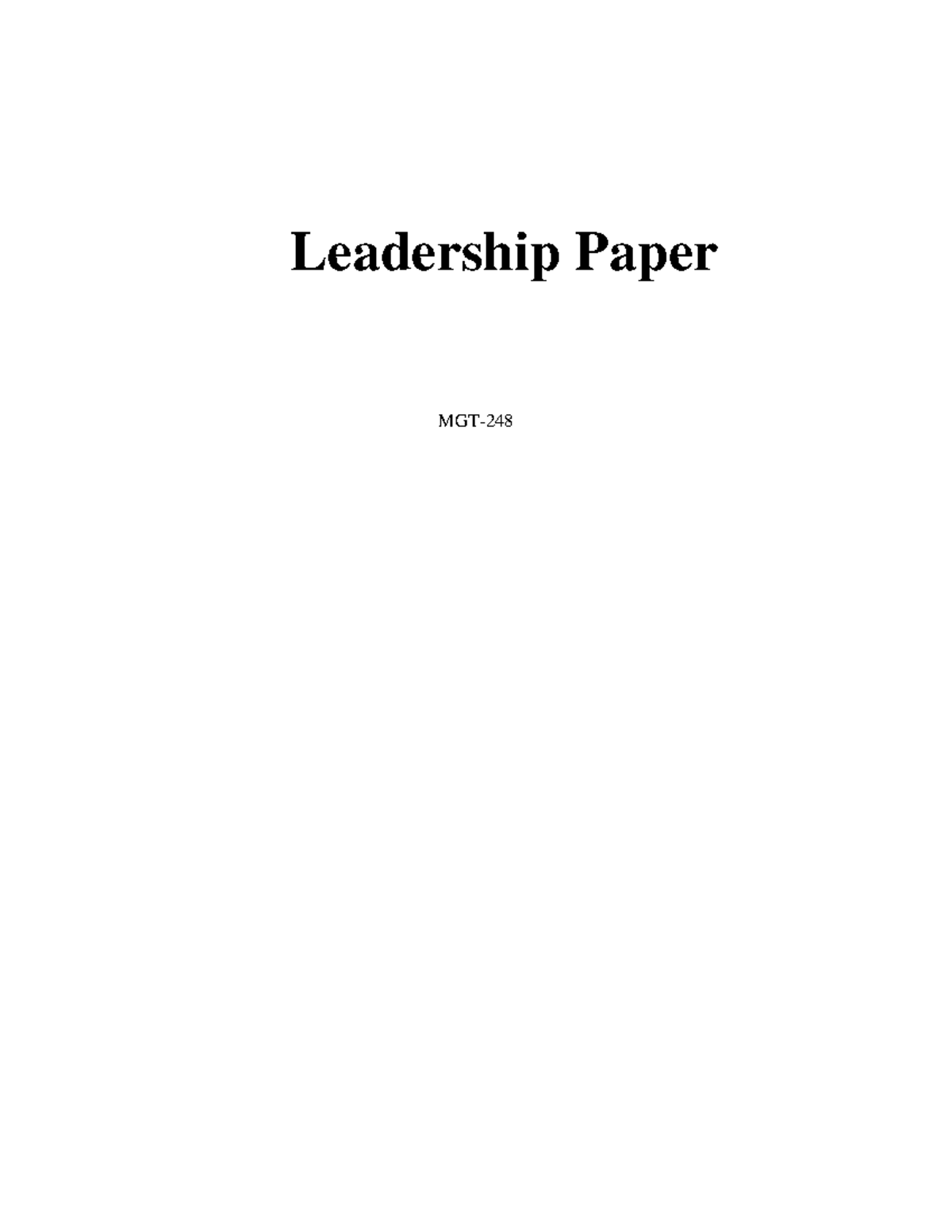 Leadership Paper - Leadership Paper MGT- William Edwards Deming was an ...