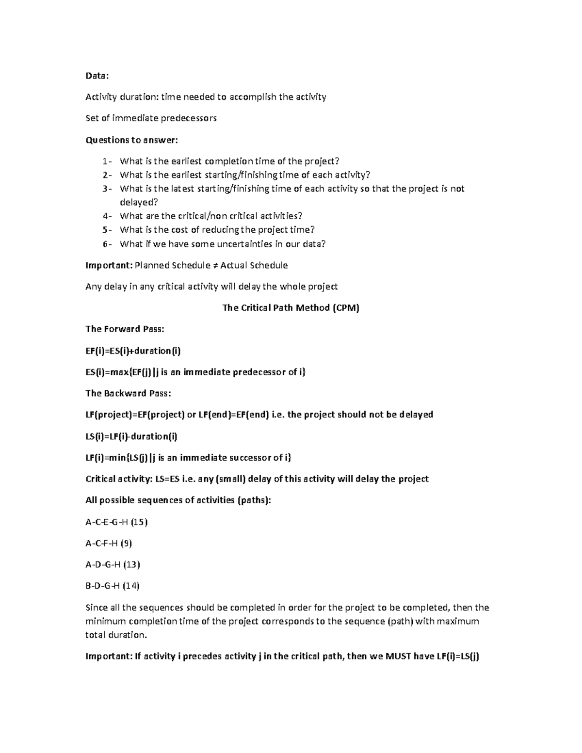 PM notes - Data: Activity duration: time needed to accomplish the ...