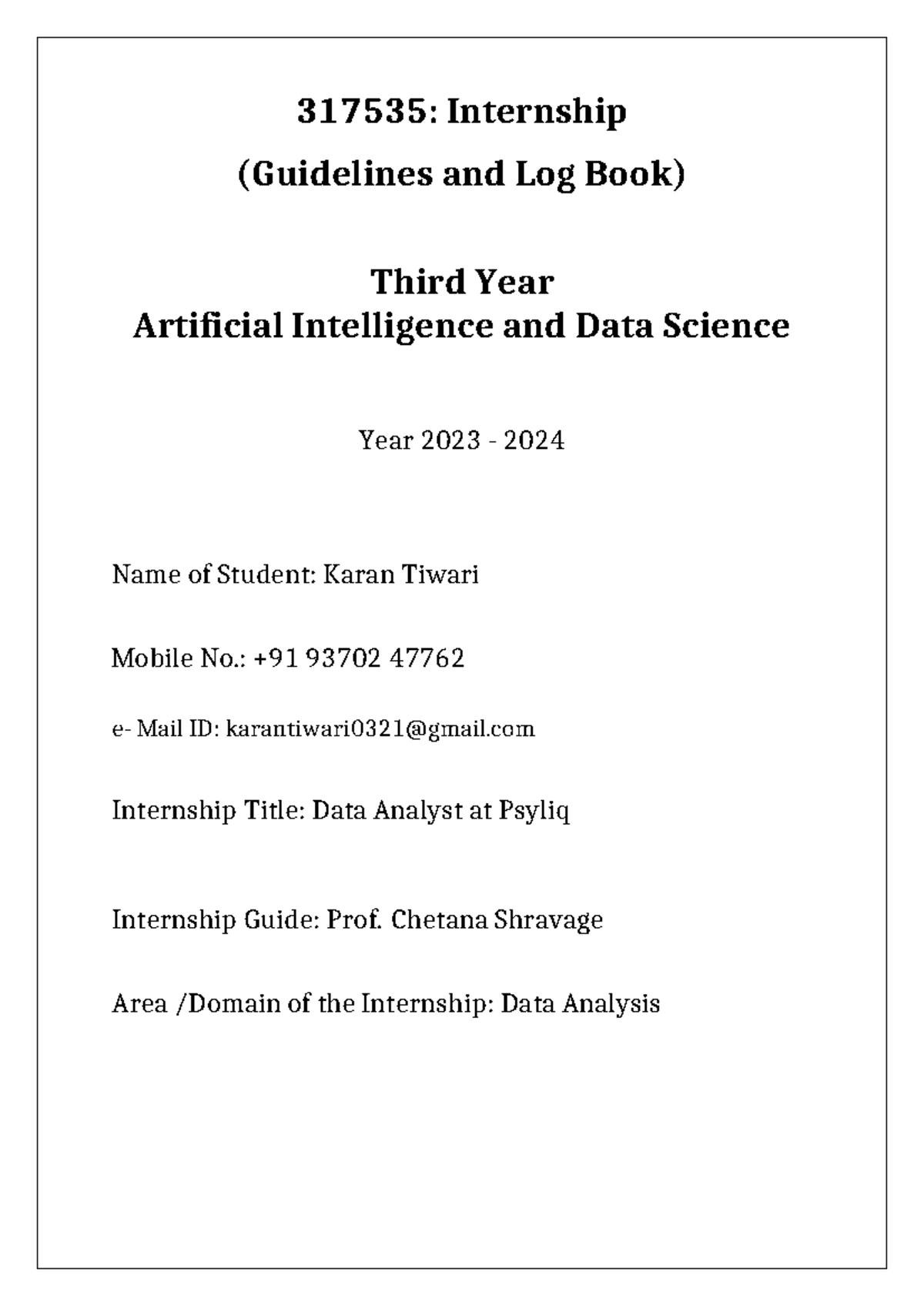 Internship log book AI&DS - 317535: Internship (Guidelines and Log Book) Third Year Artificial ...