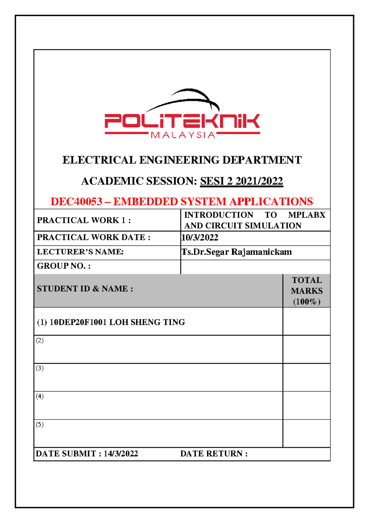JWP LAB1-4 - labwork - ELECTRICAL ENGINEERING DEPARTMENT ACADEMIC SESSION: SESI 2 2021/ DEC40053 ...