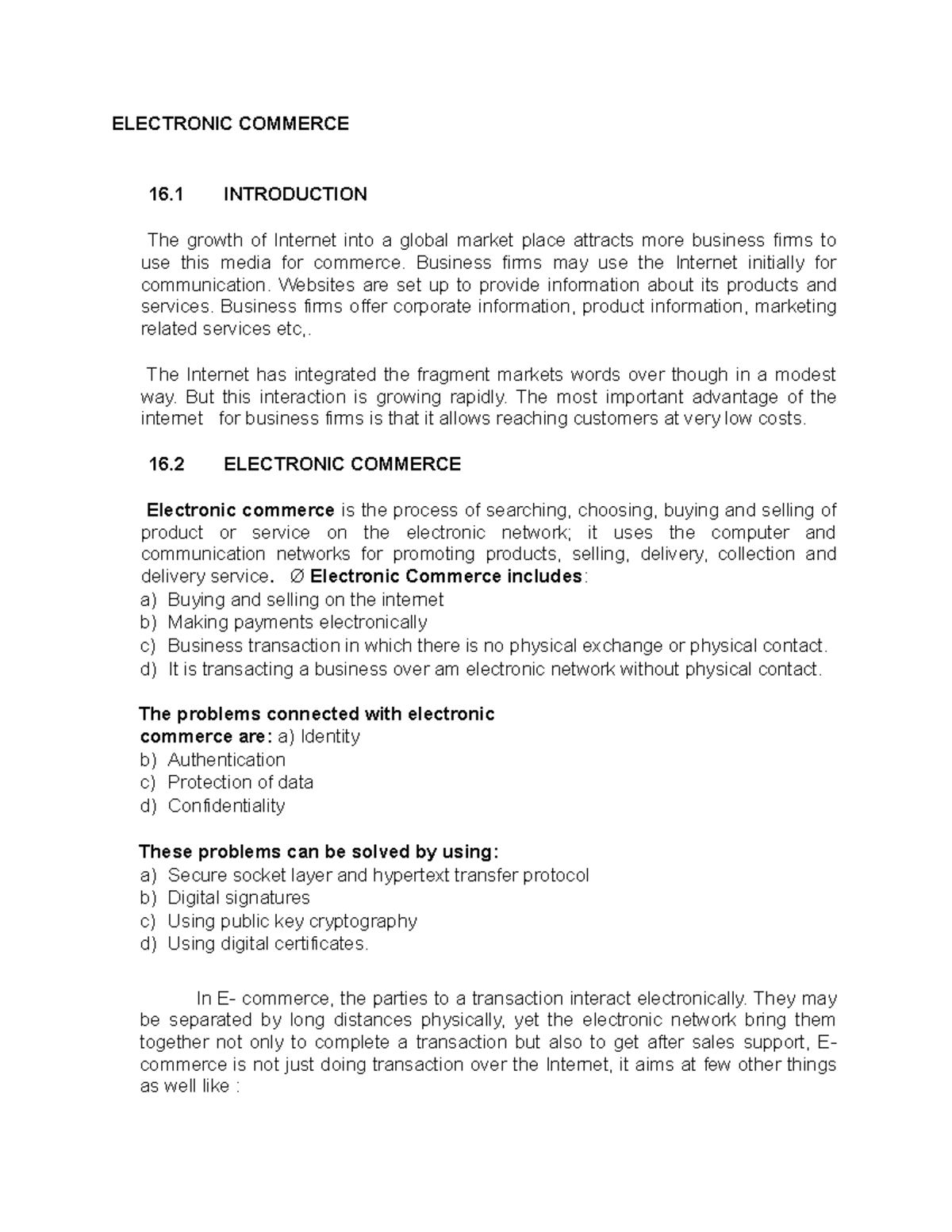 Electronic Commerce - ELECTRONIC COMMERCE 16 INTRODUCTION The growth of Internet into a global ...