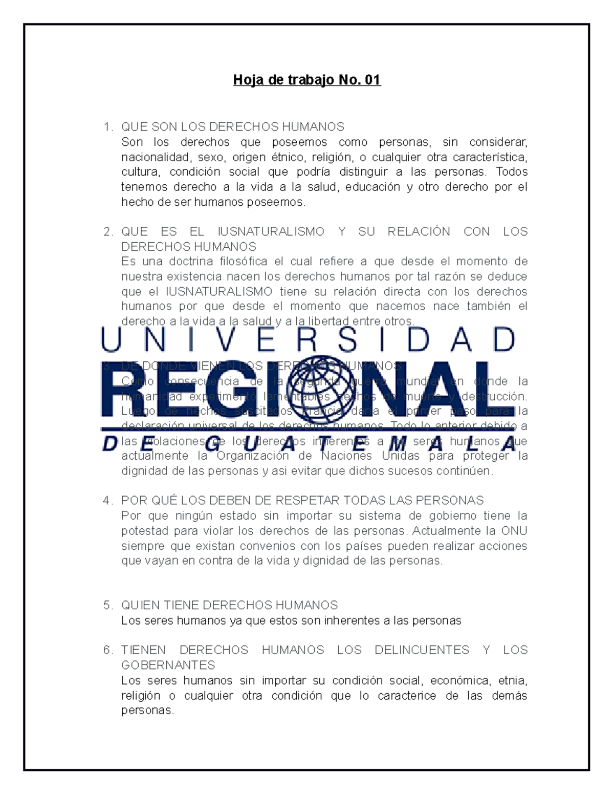 Curso Derechos Humanos - Hoja de trabajo No. 01 1. QUE SON LOS DERECHOS ...