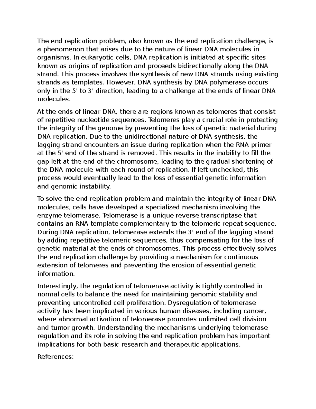 Molecular Biology Assignment1- End Replication Problem - The end ...