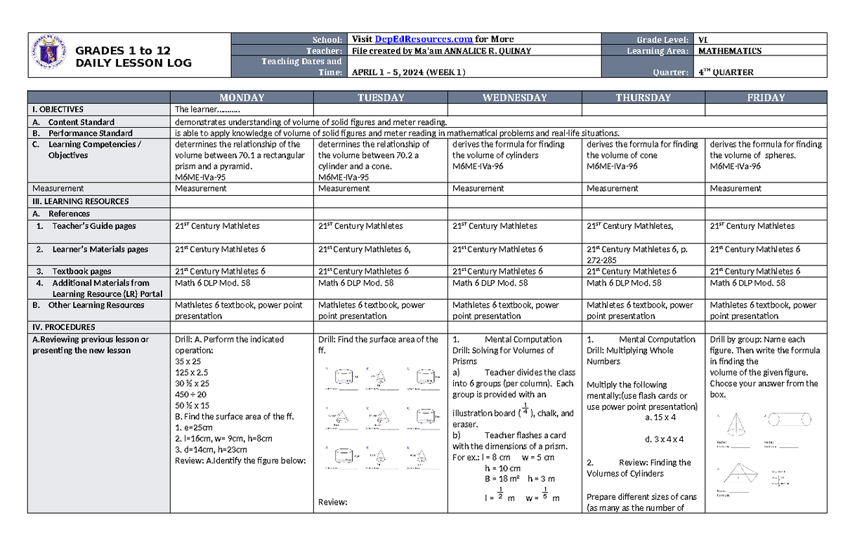 DLL Mathematics 6 Q4 W1 - GRADES 1 to 12 DAILY LESSON LOG School: Visit DepEdResources for More ...