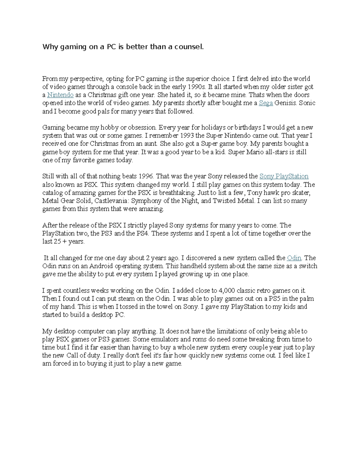 Gaming on PC WK3 - Received an A - Why gaming on a PC is better than a ...