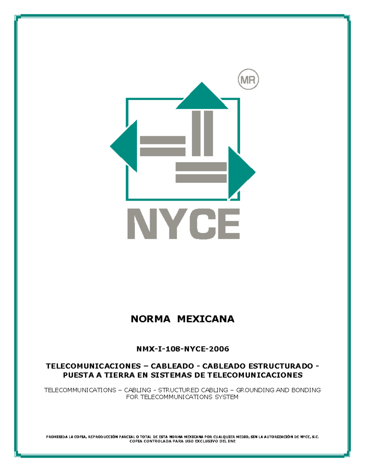 Norma Mexicana NMX-I-108-NYCE-2006 Telecomunicaciones Cableado ...