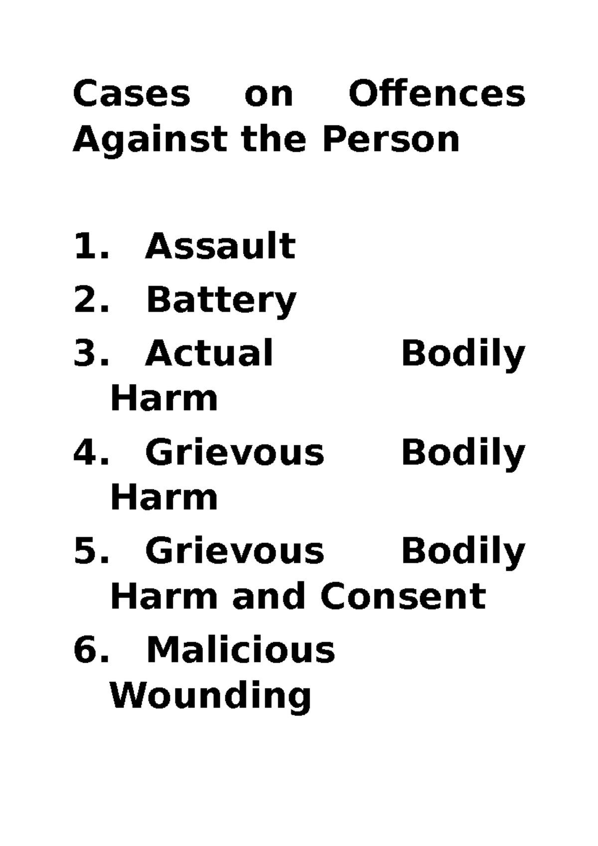 Cases on Offences Against the Person 1 - Assault 2. Battery 3. Actual ...