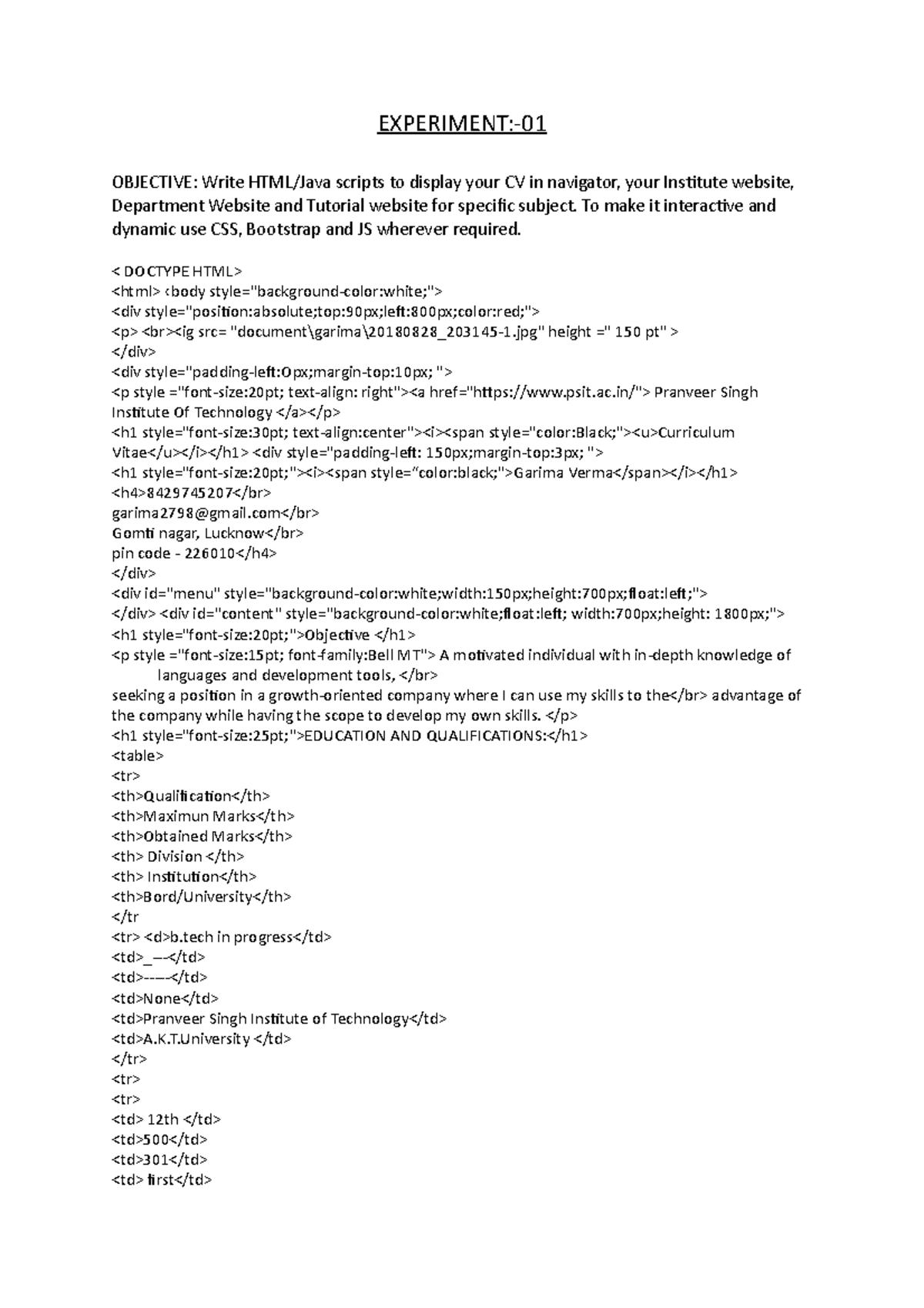 Webtechfile - JHDSK - EXPERIMENT:- OBJECTIVE: Write HTML/Java scripts to display your CV in ...