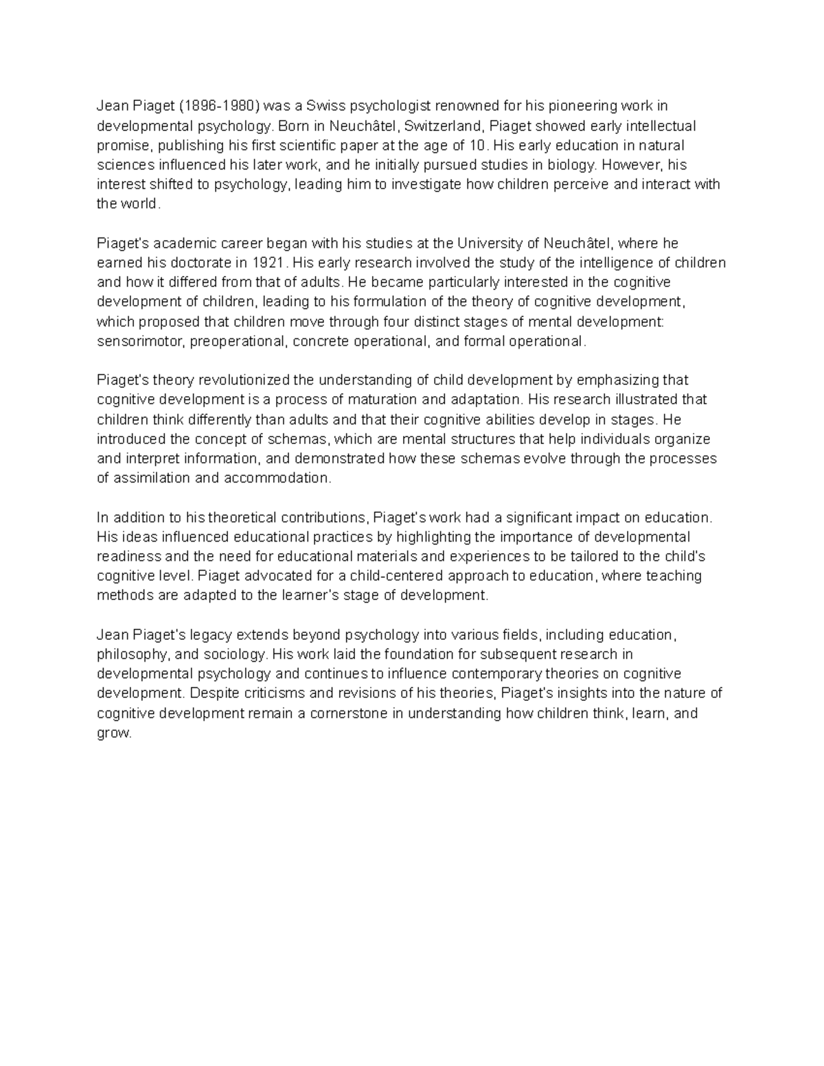 Jean Piaget History - Jean Piaget (1896-1980) was a Swiss psychologist ...