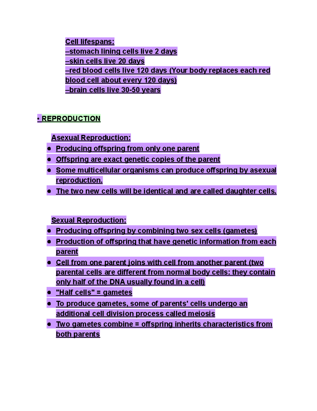 Reproduction of Cells - Cell lifespans: –stomach lining cells live 2 ...