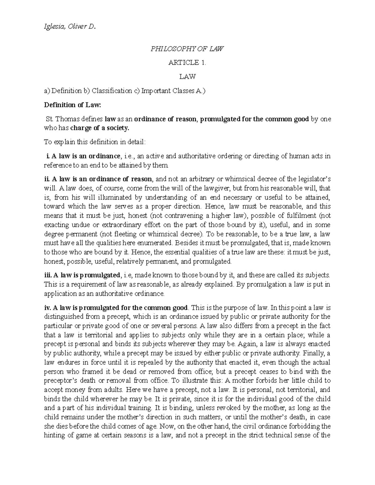Law by Thomas Aquinas - PHILOSOPHY OF LAW ARTICLE 1. LAW a) Definition ...