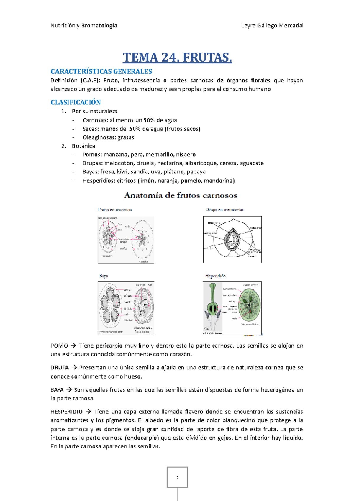 Tema 24 nutri - Apuntes 24 - TEMA 24. FRUTAS. CARACTERÍSTICAS GENERALES ...