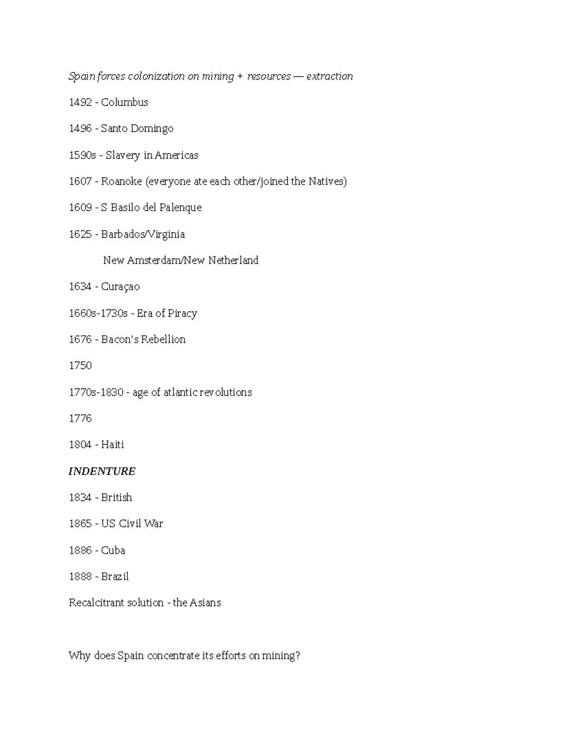 11/13 Class Notes — ANTH240 - Spain forces colonization on mining ...