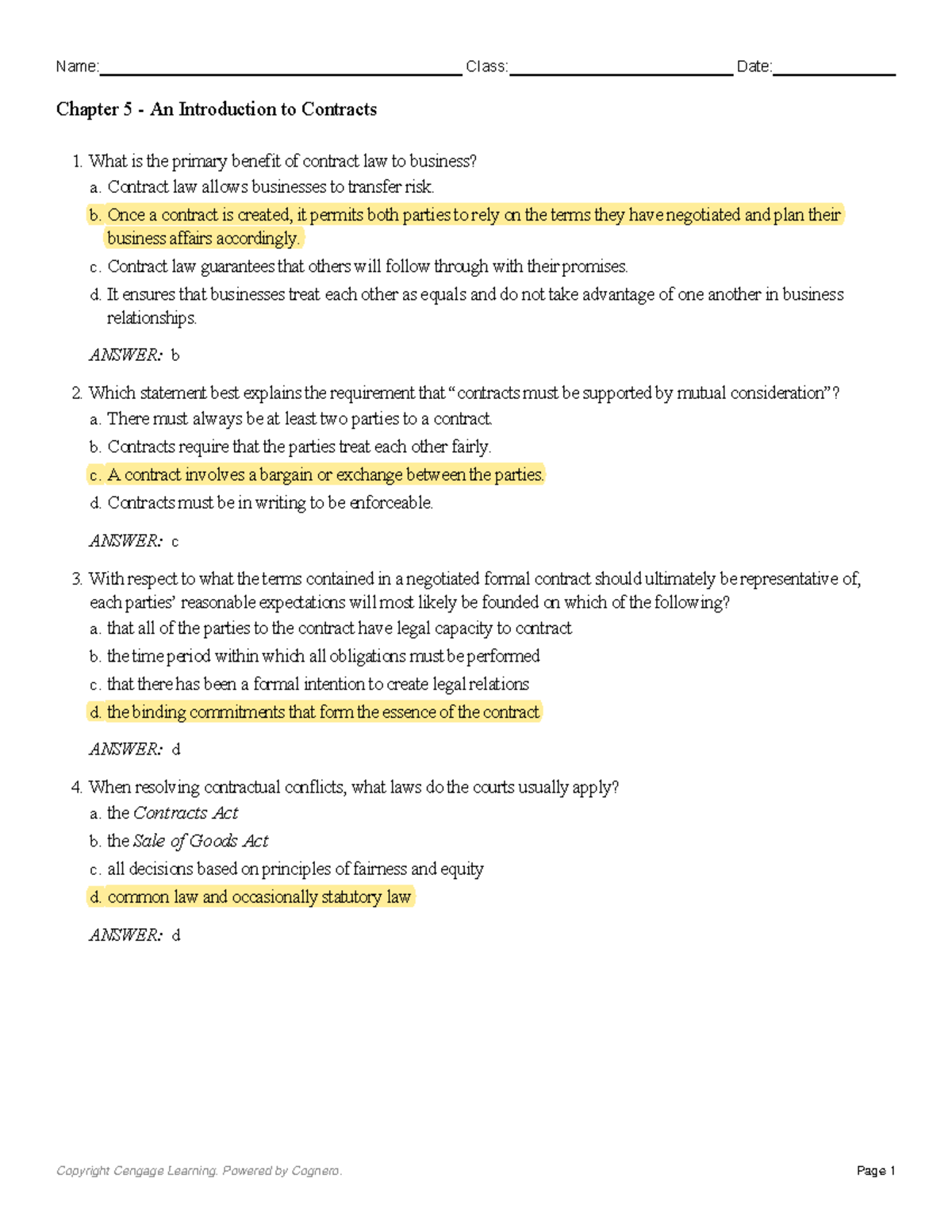 Chapter 5 An Introduction to Contracts - 1. What is the primary benefit of contract law to ...