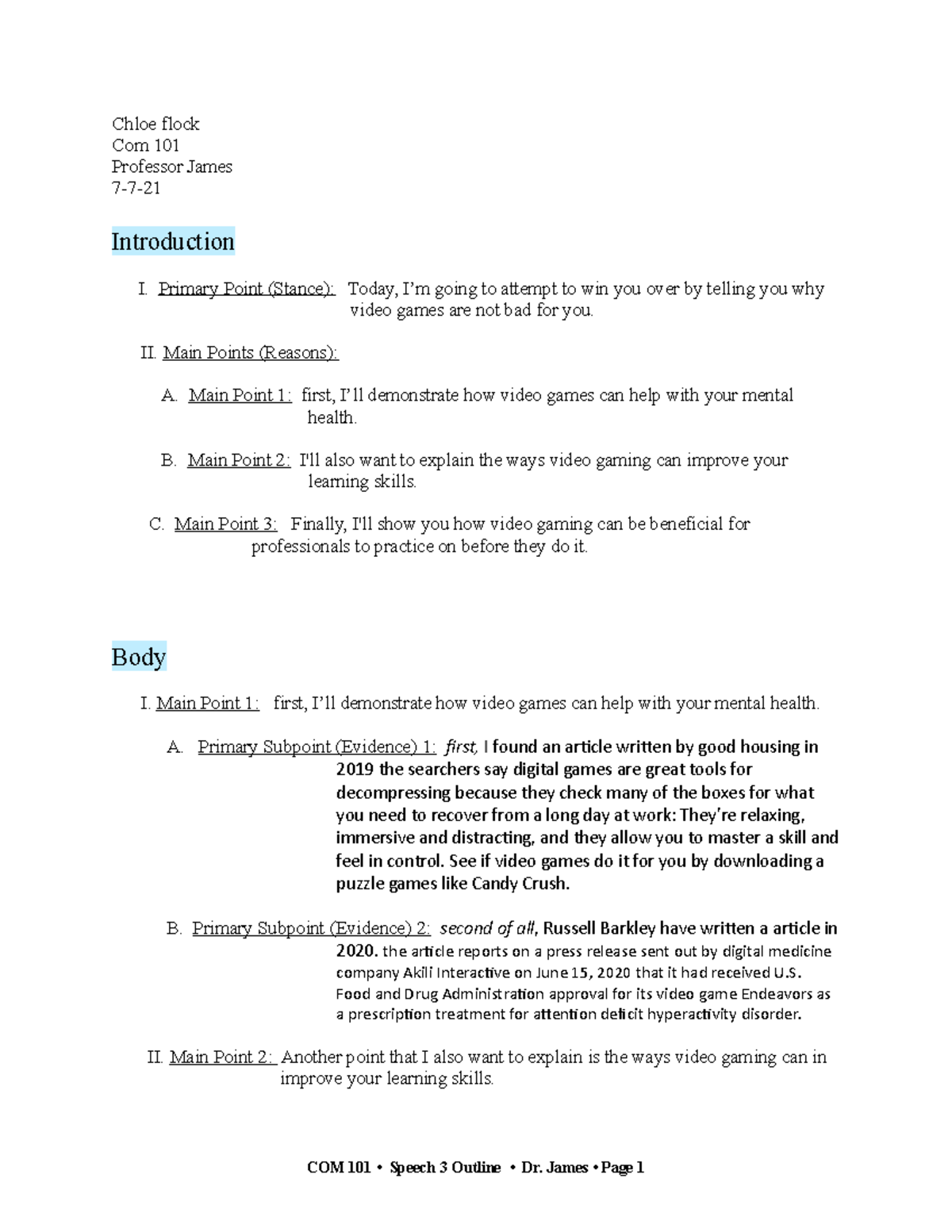 Speech 3 outline - N/A - Chloe flock Com 101 Professor James 7-7 ...