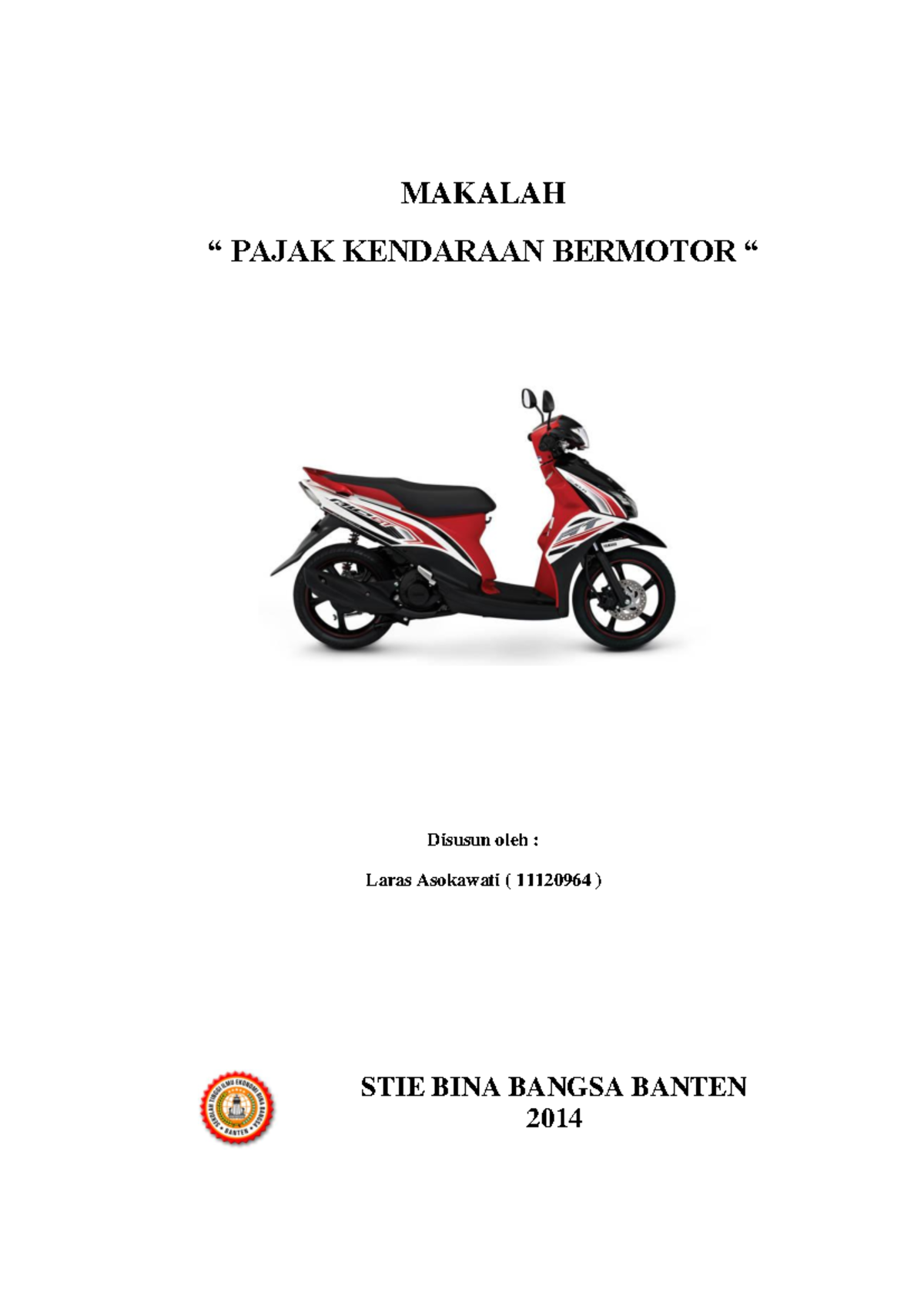 Makalah pajak kendaraan bermotor - MAKALAH “ PAJAK KENDARAAN BERMOTOR ...