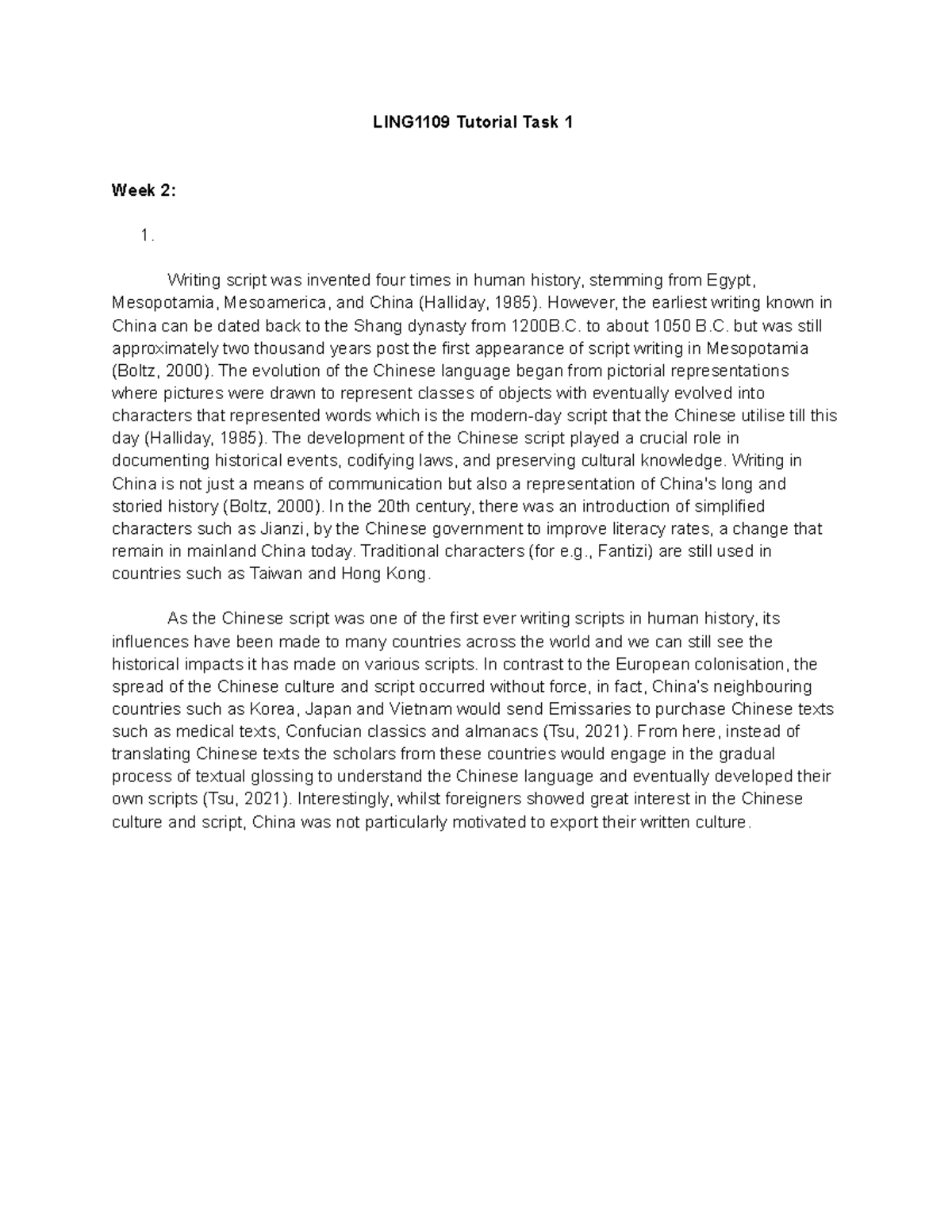 LING1109 Tutorial Task 1 - Writing script was invented four times in human history, stemming ...