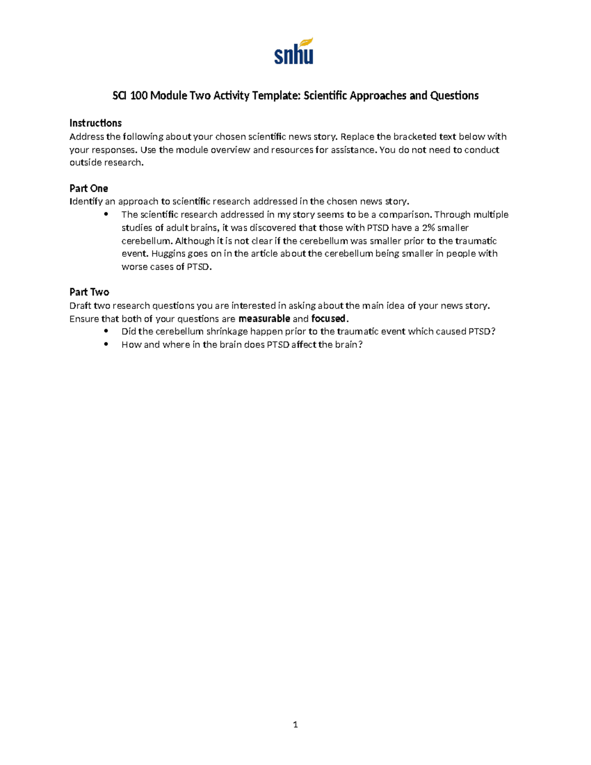 SCI 100 Module Two Activity Template - Replace the bracketed text below with your responses. Use ...