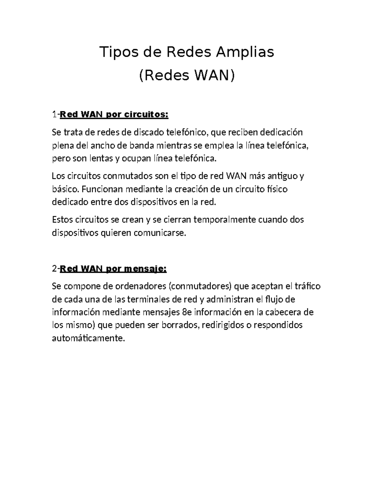 Tipos de Redes Amplias - Tipos de Redes Amplias (Redes WAN) 1-Red WAN ...