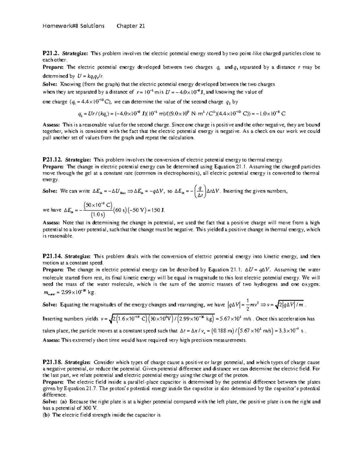 Phys-1032 HWK8-Solutions - P21. Strategize: This problem involves the electric potential energy ...