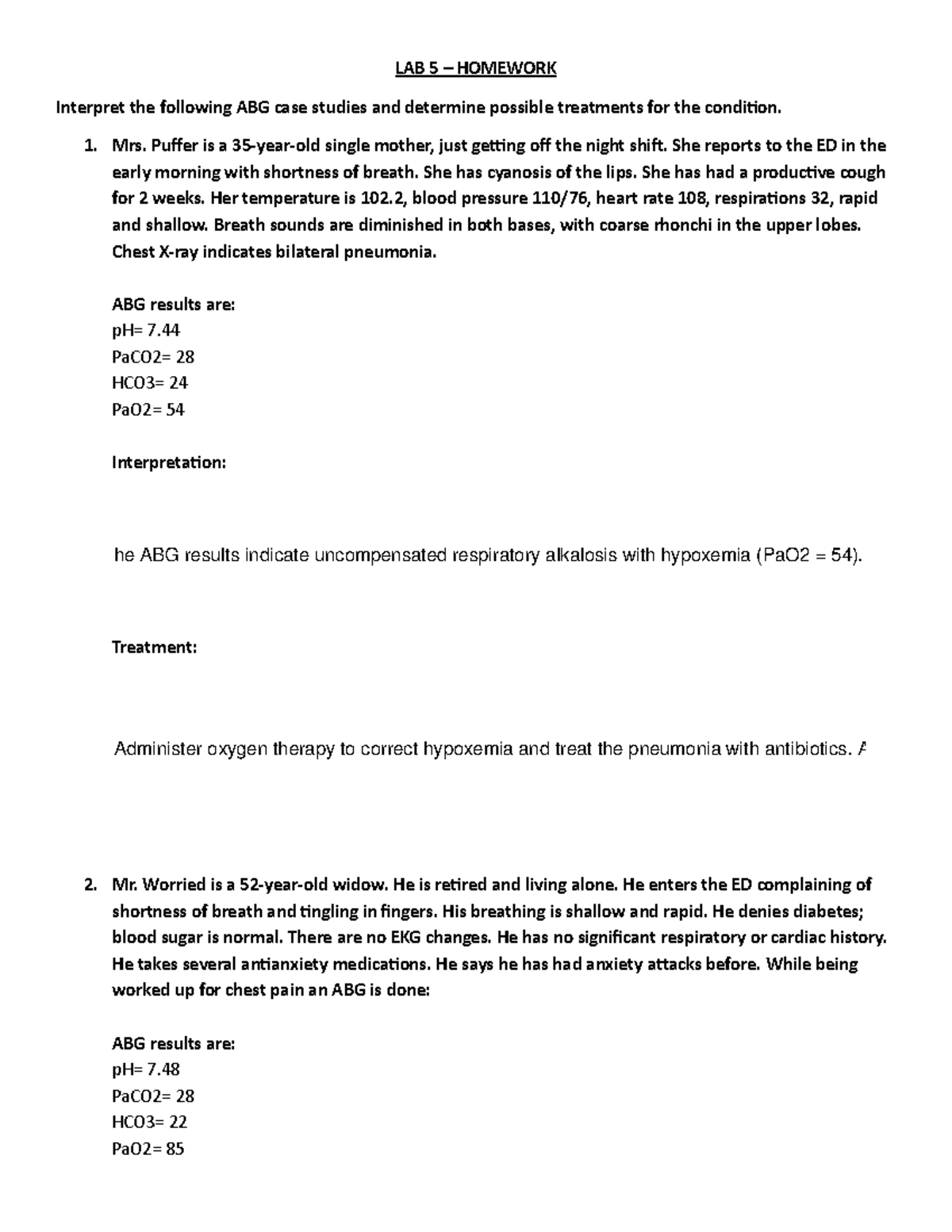 Lab 5 hw - lab 5 homework questions - LAB 5 – HOMEWORK Interpret the following ABG case studies ...