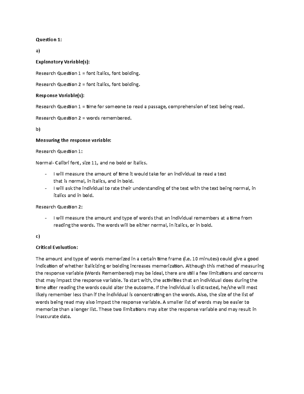 Lab 1 2244 - a) Explanatory Variable(s): Research Question 1 = font ...