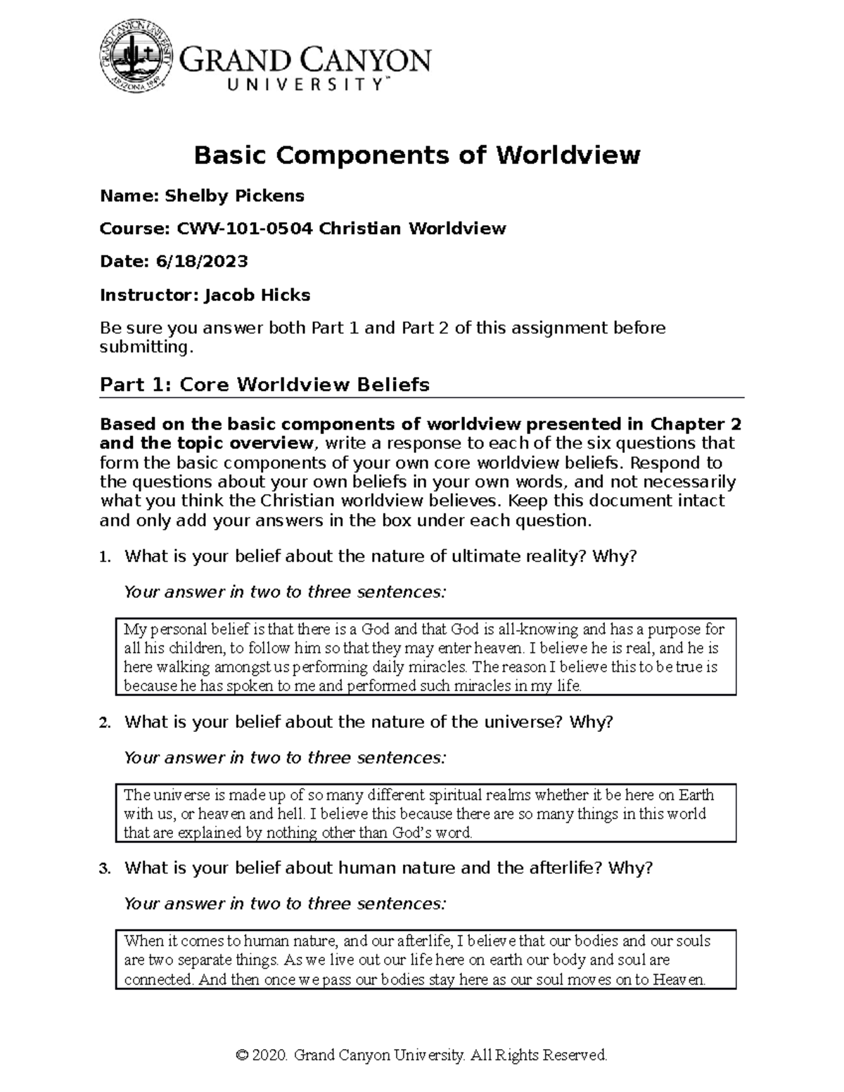 CWV 101 301 RS T1Basic Components Of Worldview - Basic Components of Worldview Name: Shelby ...