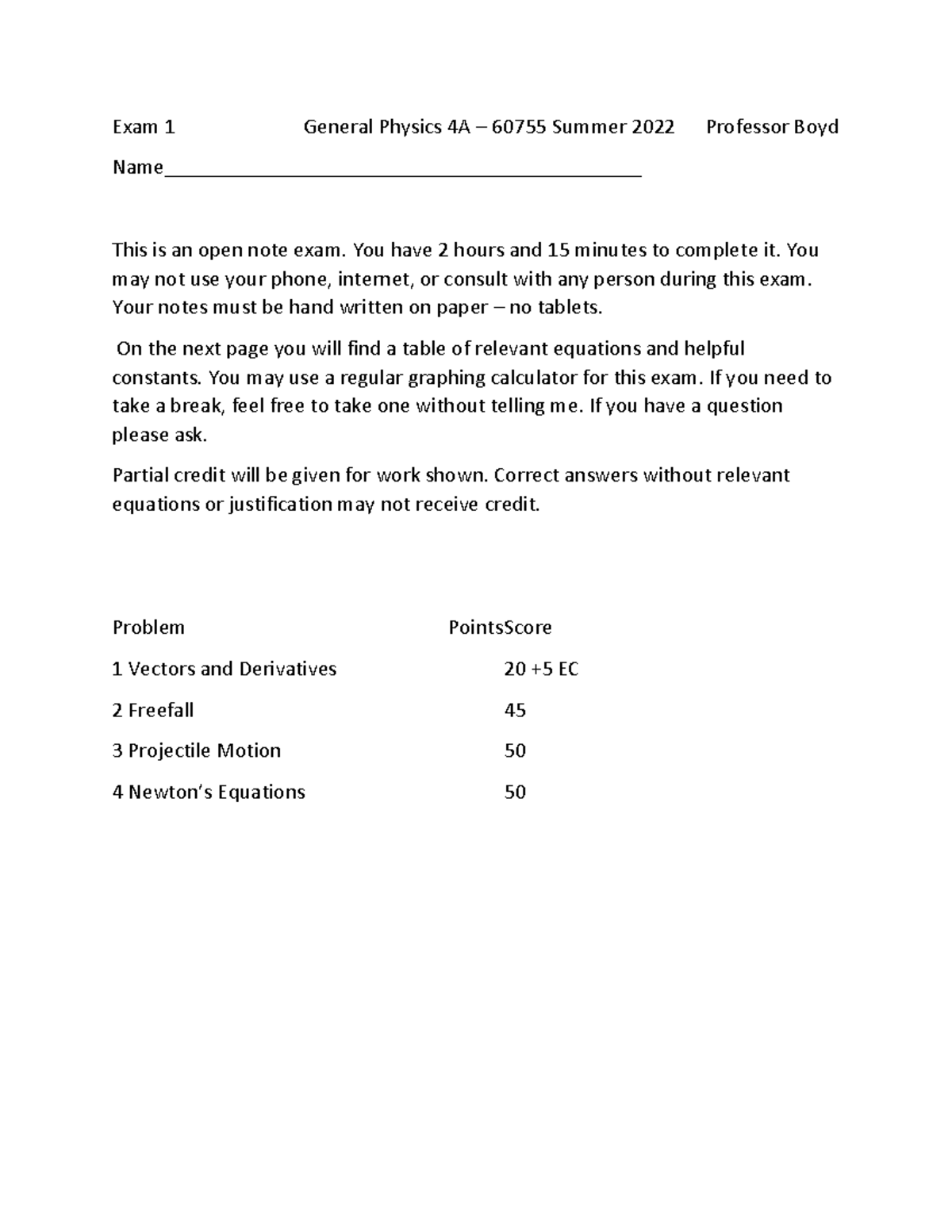 Exam 1 General Physics 4A - You have 2 hours and 15 minutes to complete ...