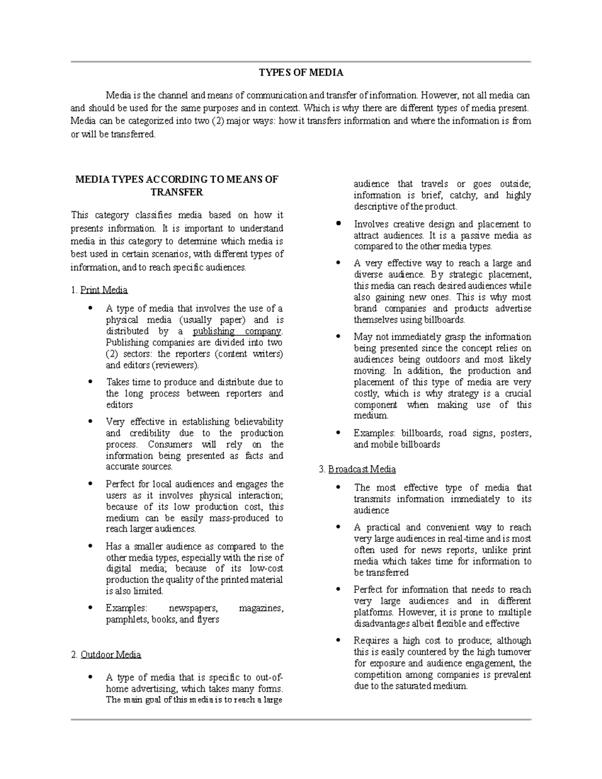 Types OF Media - TYPES OF MEDIA Media is the channel and means of ...