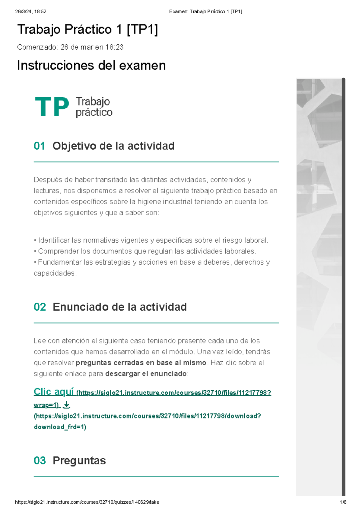 Estudio DEL Trabajo ( Legal) TP1-90% - Trabajo Práctico 1 [TP1] Comenzado: 26 de mar en 18 ...