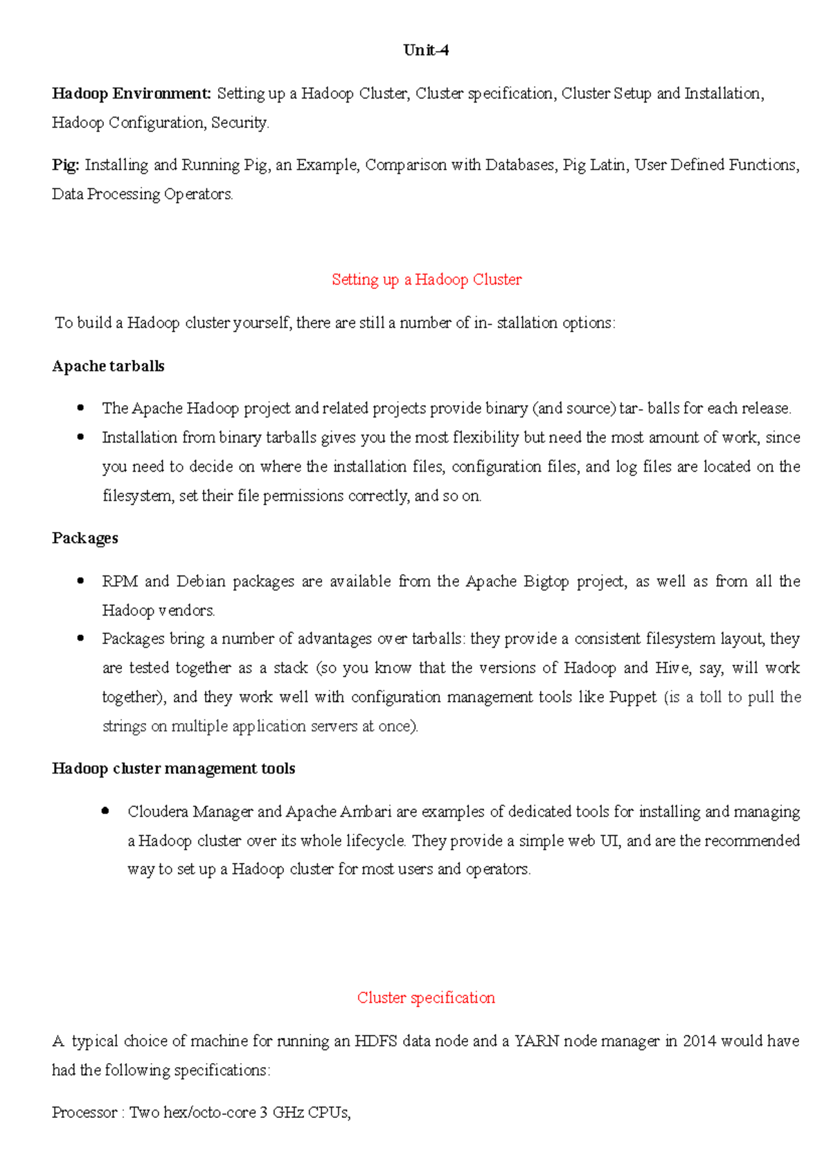 BDA Unit-4 - BDA - Unit- Hadoop Environment: Setting up a Hadoop Cluster, Cluster specification ...