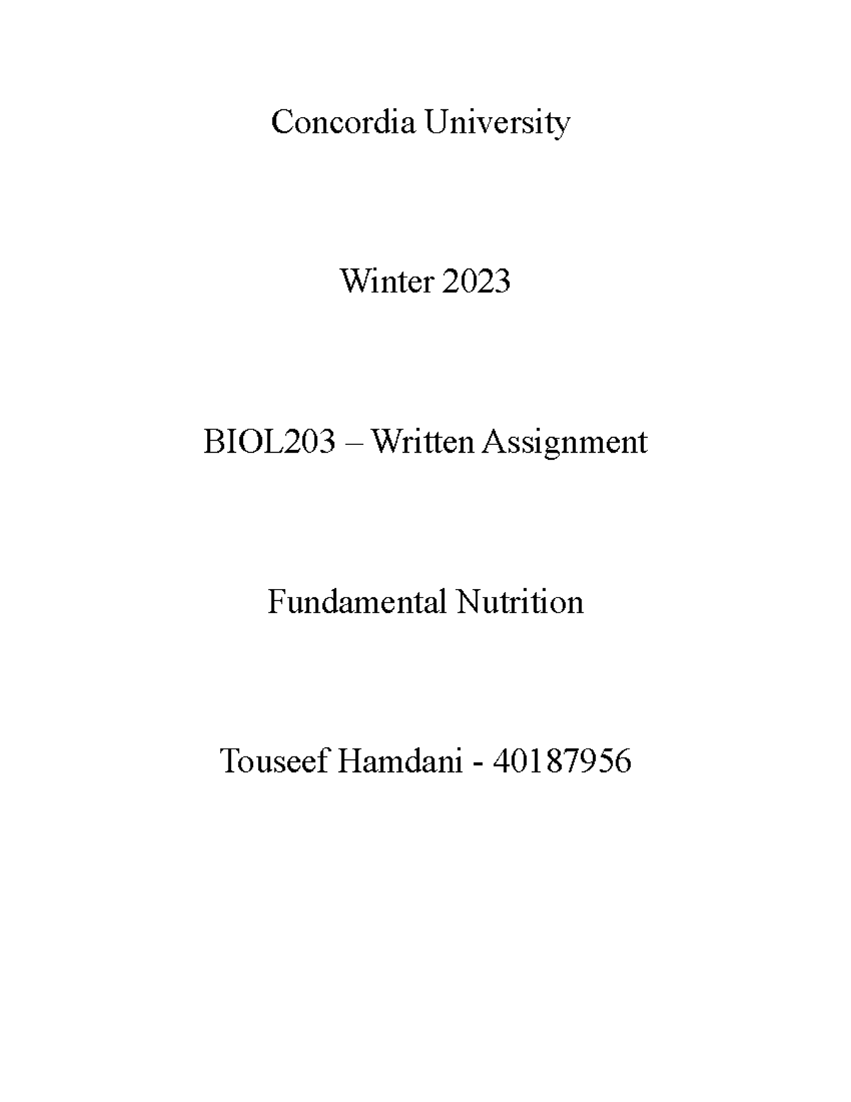 Biol203 Written Assignment - Concordia University Winter 2023 BIOL203 – Written Assignment - Studocu