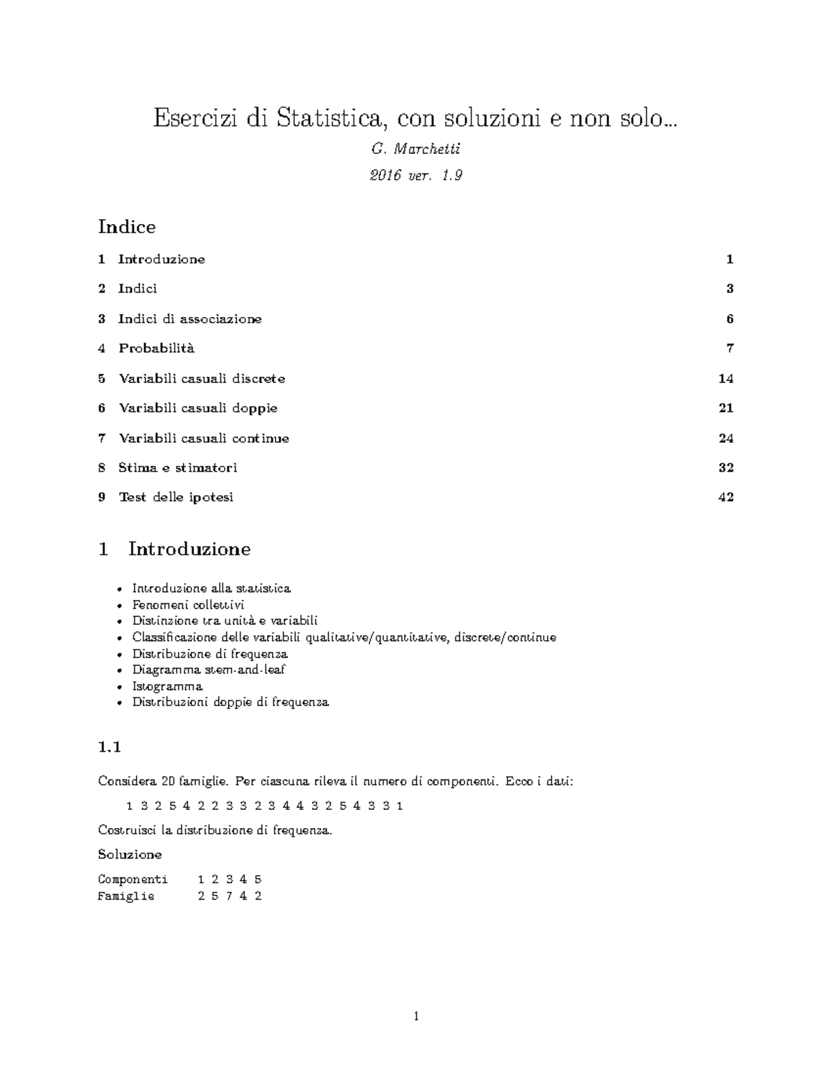 Esercizi statistica - Esercizi di Statistica, con soluzioni e non solo... G. Marchetti 2016 ver ...