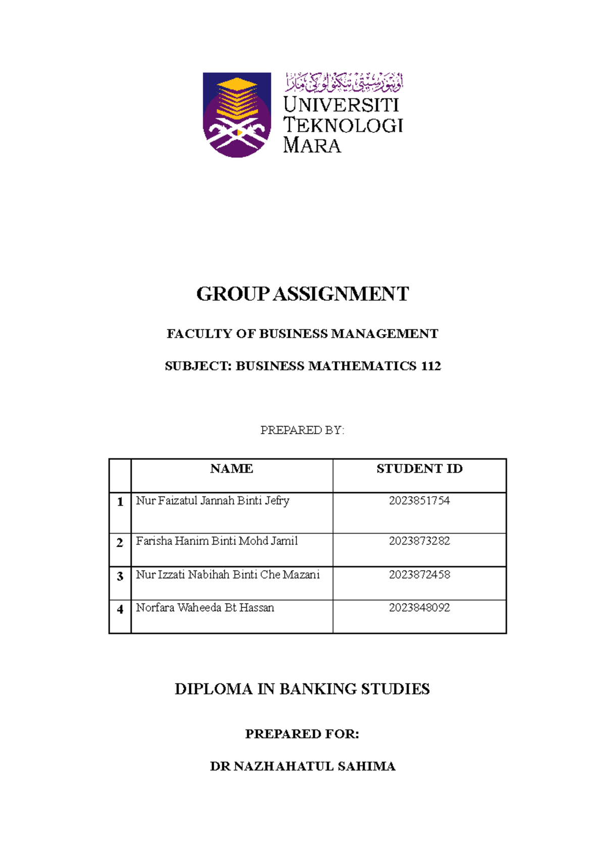 Group Assignment MAT ( Report ) - GROUP ASSIGNMENT FACULTY OF BUSINESS ...