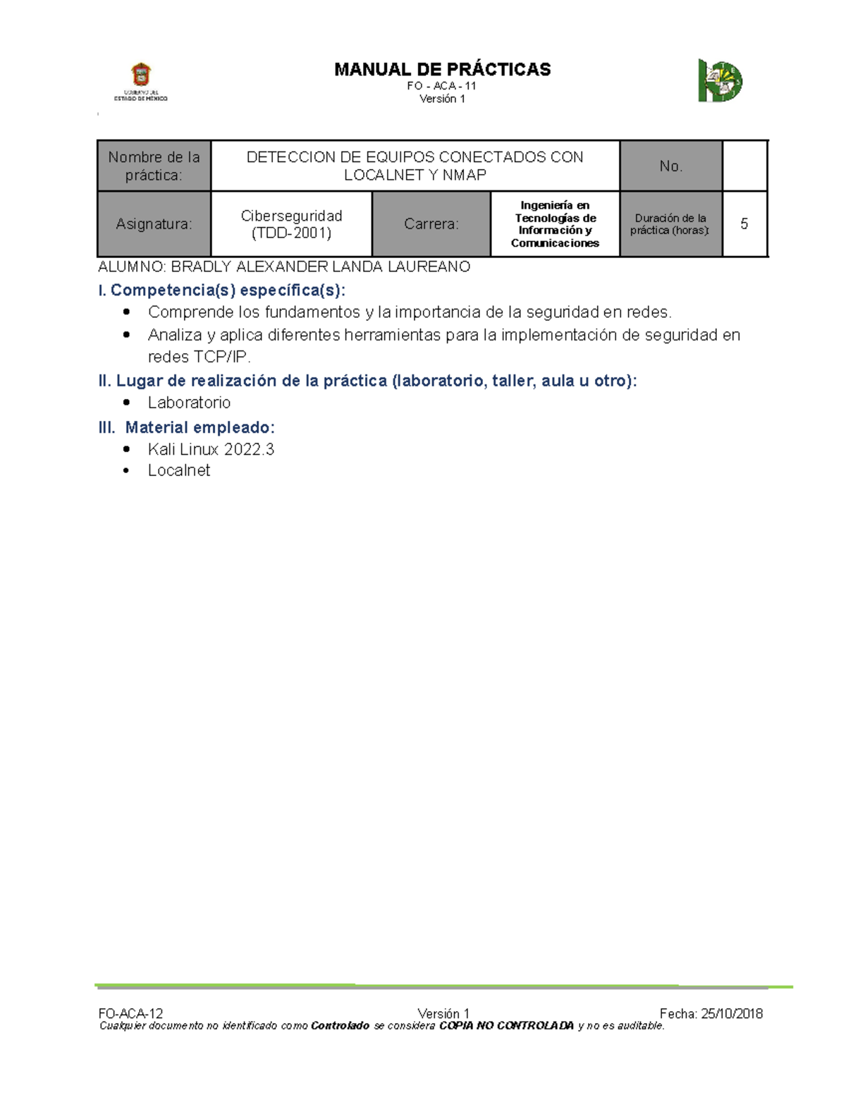 Practica 4°(U2)- Deteccion de equipos con Local Net - FO - ACA - 11 Versión 1 Nombre de la ...